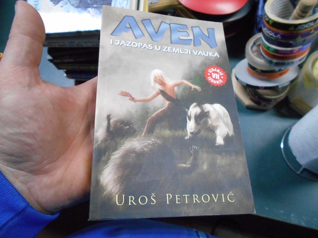 Uroš Petrović - Aven i Jazopas u zemlji vuka