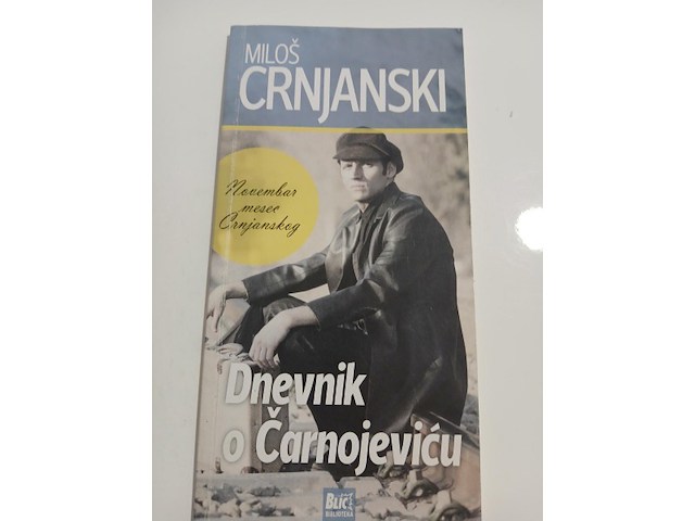 Dnevnik O Carnojevicu - M. Crnjanski
