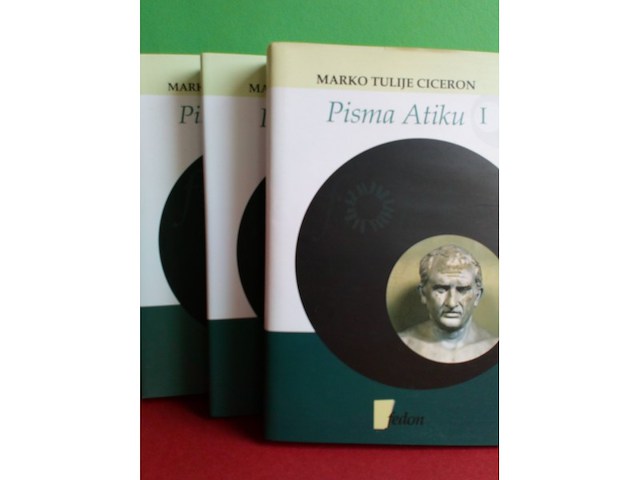 Pisma Atiku 1-3 - Marko Tulije Ciceron