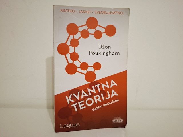Kvantna teorija - Džon Poukinghorn