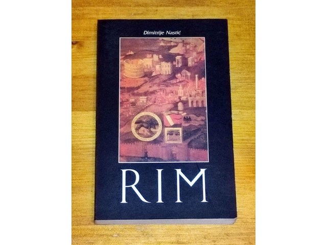 RIM - Dimitrije Nastić (TURISTIČKI VODIČ)