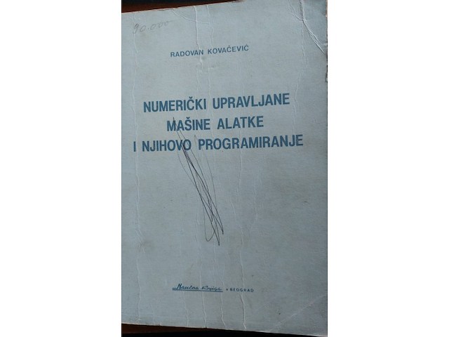Numericki upravljnje masine alatke i njihovo programire