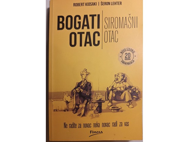 Bogati otac, siromašni otac – Robert Kiosaki