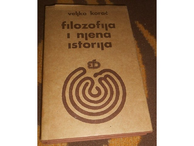 Veljko Korać - Filozofija i njena istorija