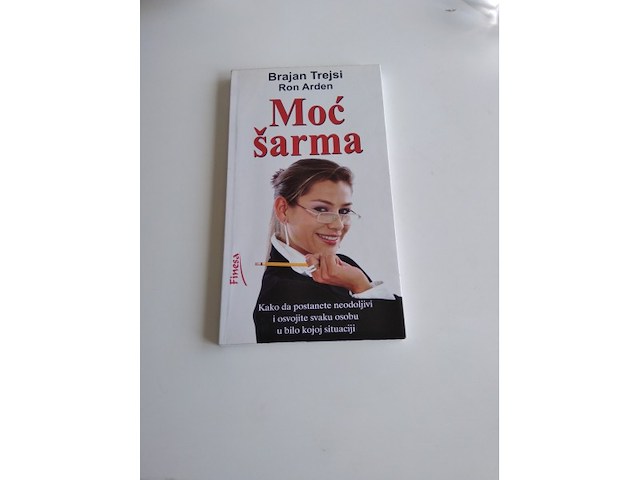Moć šarma - Trejsi, Arden
