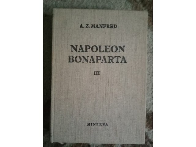 Napoleon Bonaparta 3, Albert Zaharovič Manfred