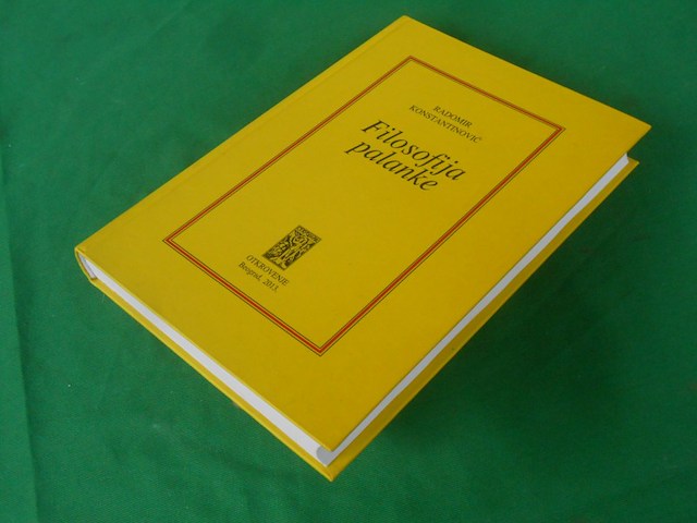 Filosofija Palanke Radomir Konstantinović