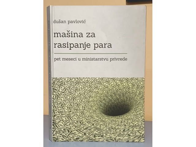 MAŠINA ZA RASIPANJE PARA Dušan Pavlović