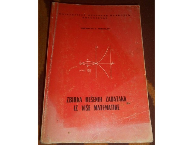 Zbirka rešenih zadataka iz više matematike