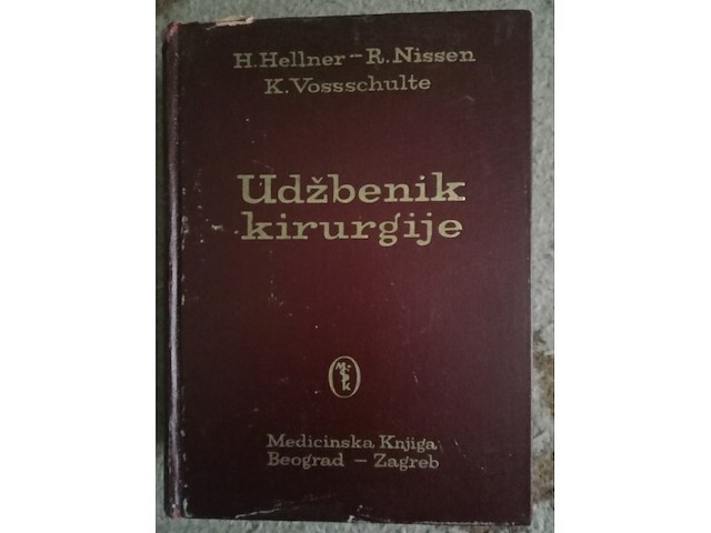 Udžbenik kirurgije - Hellner, Nissen, Vossschulte
