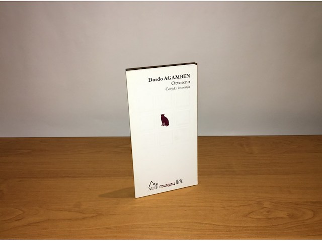 ĐORĐO AGAMBEN - OTVORENO - čovjek i životinja