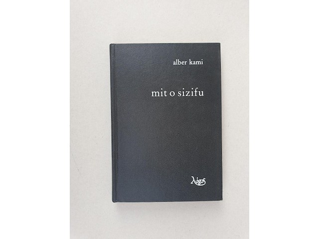 Mit o Sizifu - Alber Kami, Ogled o apsurdu