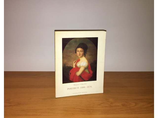 MARIJANA SCHNEIDER - PORTRETI 1800-1870