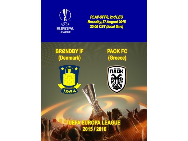 2015, BRONDBY - PAOK! Liga Evrope.