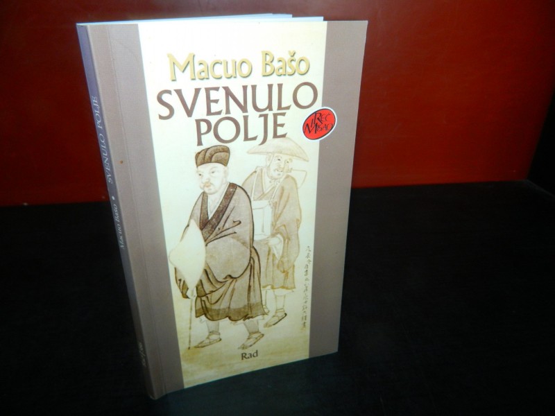 Svenulo polje, Macuo Bašo SVE ZA 10d