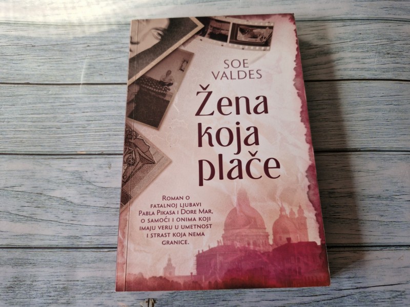 ŽENA KOJA PLAČE - SOE VALDES