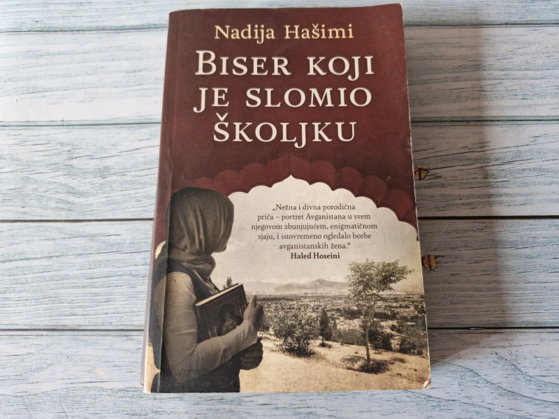 BISER KOJI JE SLOMIO ŠKOLJKU - NADIJA HAŠIMI