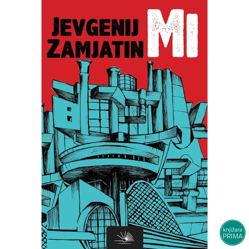Mi - Jevgenij Zamjatin