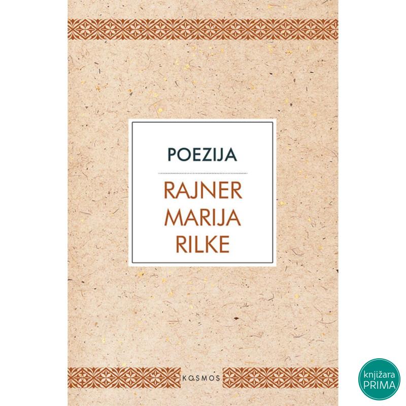 Poezija - Rajner Marija Rilke