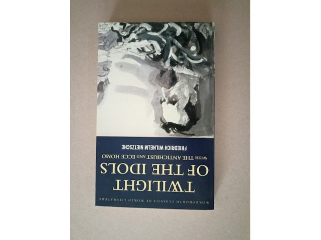 Nietzsche: Twilight of the Idols, Nice