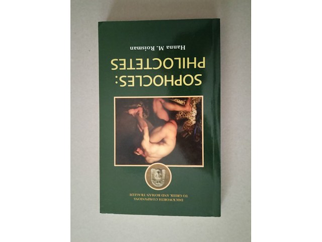 Sophocles: Philoctetes - Hanna Roisman
