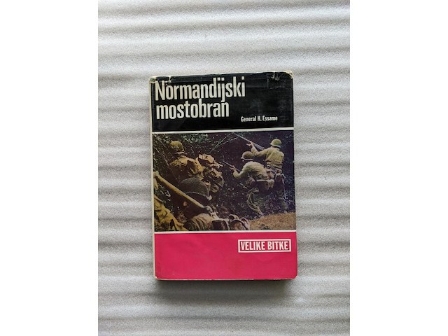 Normandijski mostobran velike bitke General Essame