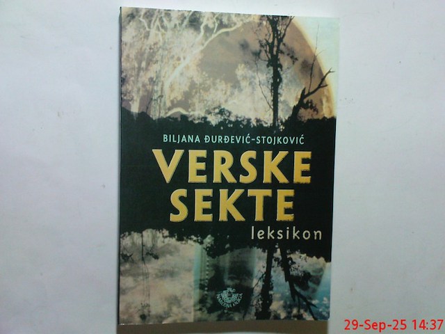 BILJANA DJORDJEVIC -STOJKOVIC - VERSKE SEKTE - LEKSIKON