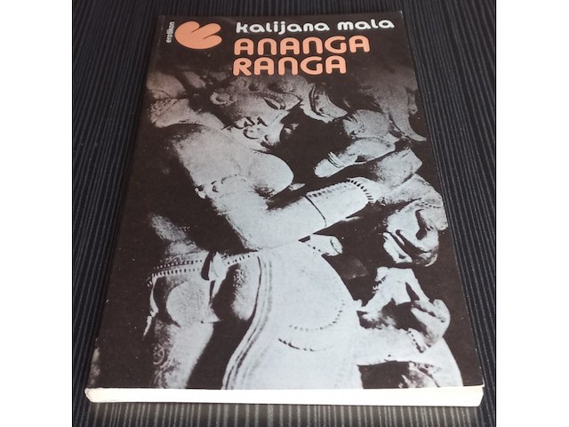 Kalijana Mala: `Ananga Ranga`