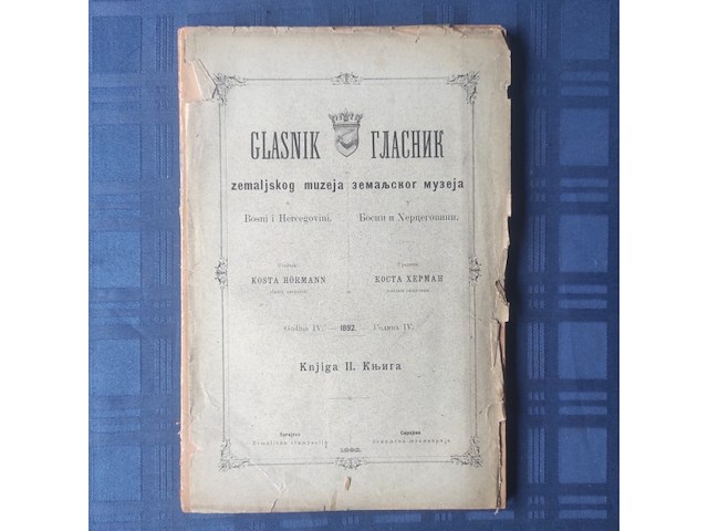 Glasnik zemaljskog muzeja u Bosni i Hercegovini  1892.g
