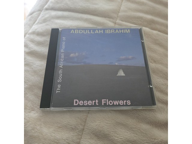 Abdullah Ibrahim / DESERT FLOWERS /