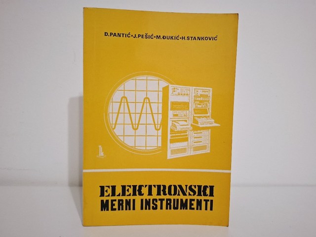 Elektronski merni instrumenti - Pantić/ Pešić/ Đukić