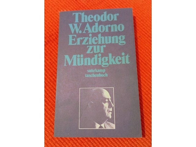 Theodor W. Adorno, Erziehung zur Mundigkeit -RETKO-