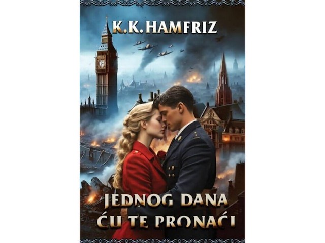 Jednog Dana Ću Te Pronaći - K.K.Hamfriz