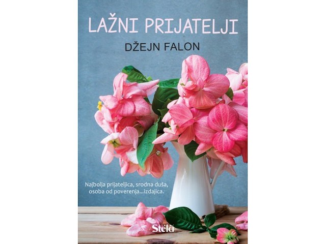 Lažni Prijatelji - Džejn Falon