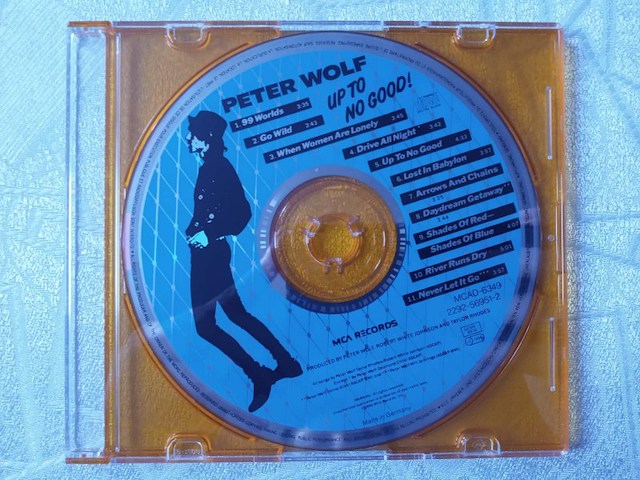 Peter Wolf – Up To No Good ! CD