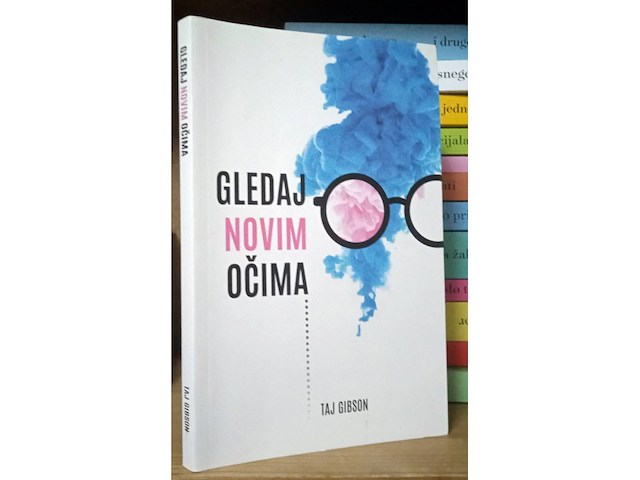 Gledaj novim očima - Taj Gibson