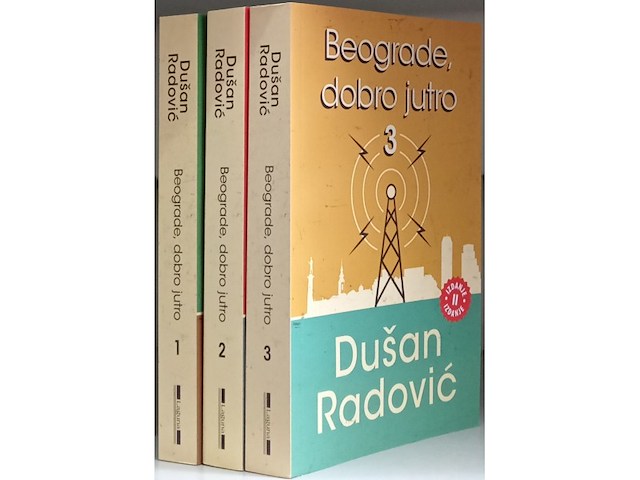 BEOGRADE, DOBRO JUTRO 1-3: Duško Radović