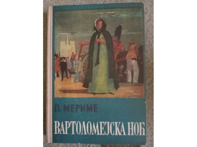 Vartolomejska noć - Prosper Merime