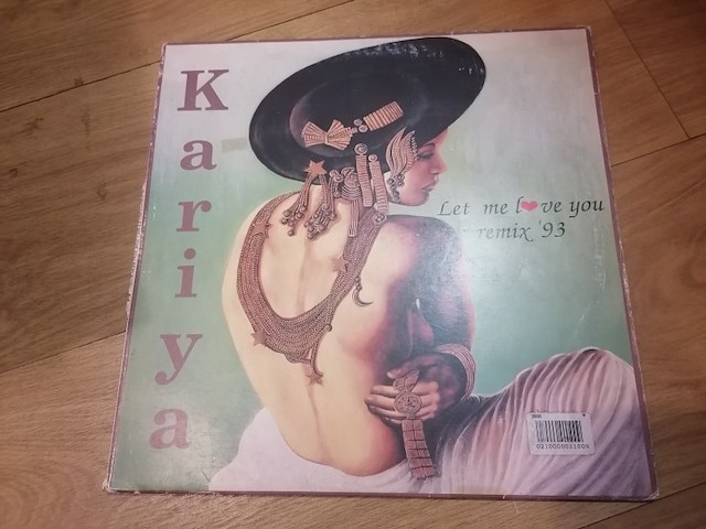 Kariya - Let Me Love You Remix `93 (Classic House)