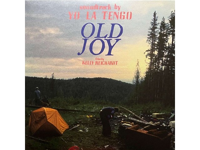 Yo La Tengo – Old Joy trasparent Pink Vinyl