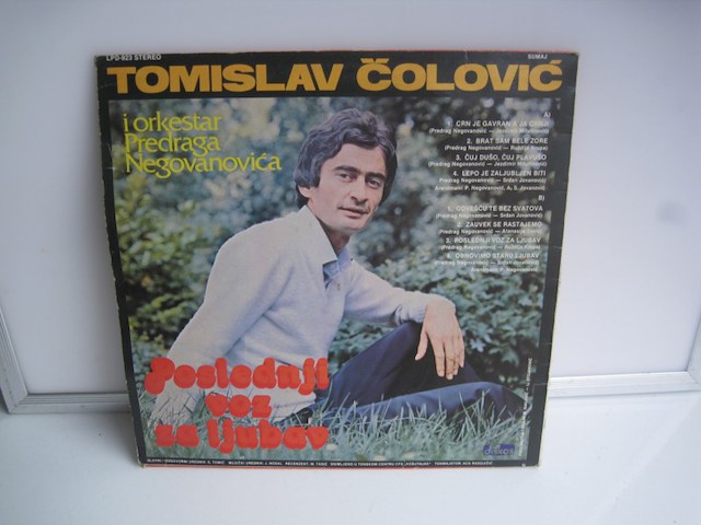 Tomislav Colovic - poslednji voz za ljubav LP