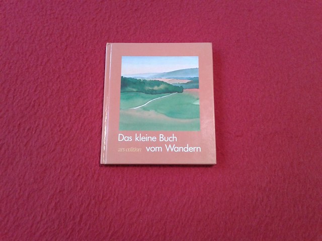 Das kleine Buch vom Wandern