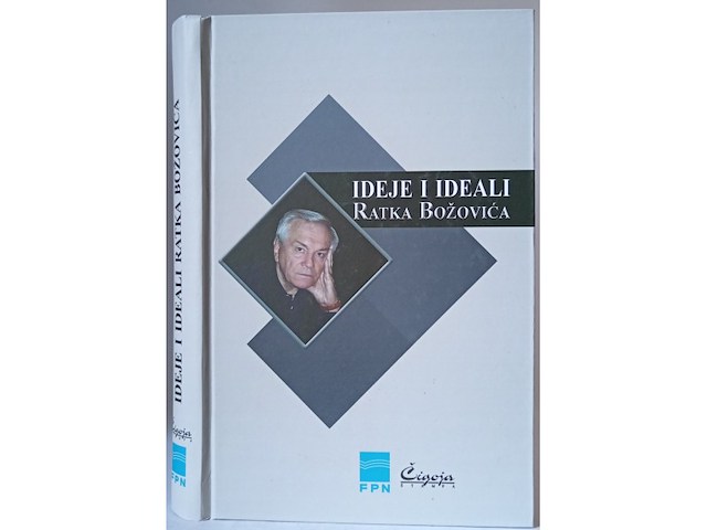 IDEJE I IDEALI RATKA BOŽOVIĆA