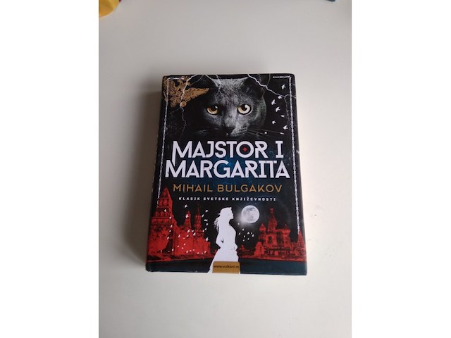 Majstor i Margarita – Mihail Bulgakov