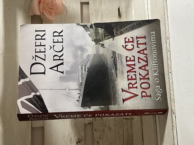 Džefri Arčer – Vreme će pokazati