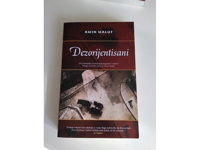 DEZORIJENTISANI - Amin Maluf