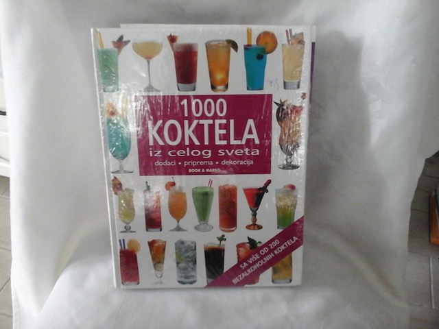 1000 koktela iz celog sveta NOVO