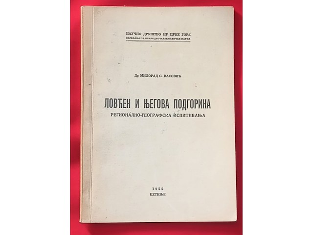 LOVĆEN I NJEGOVA PODGORINA regionalno geografska ispiti