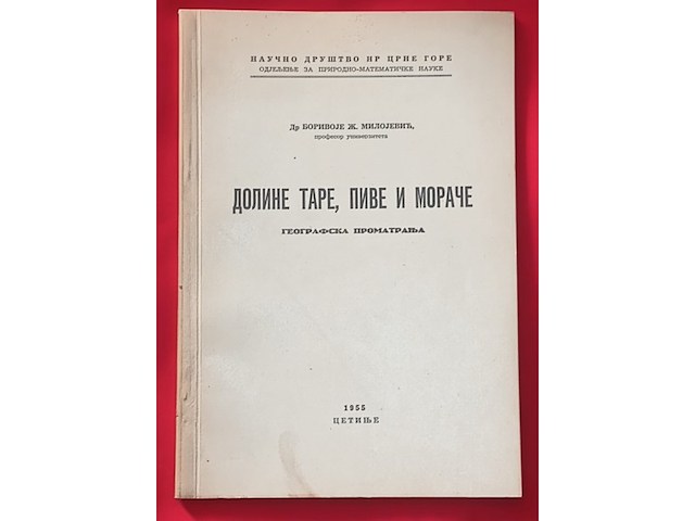 DOLINA TARE PIVE I MORAČE geografska promatranja