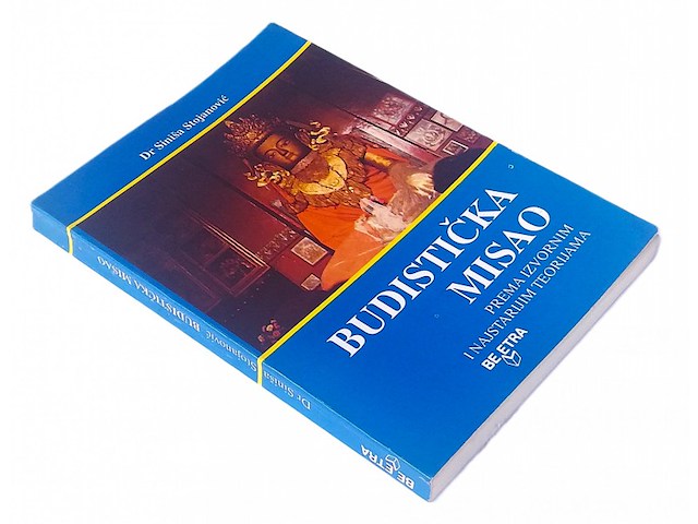BUDISTIČKA MISAO - Siniša Stojanović